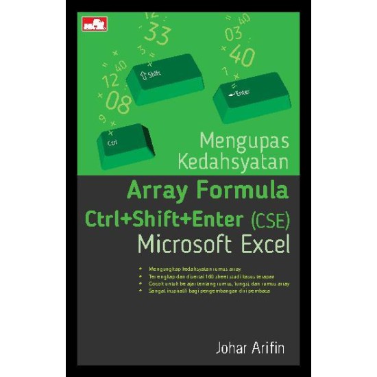 Mengupas Kedahsyatan Array Formula Ctrl+Shift+Enter (CSE) Microsoft Excel